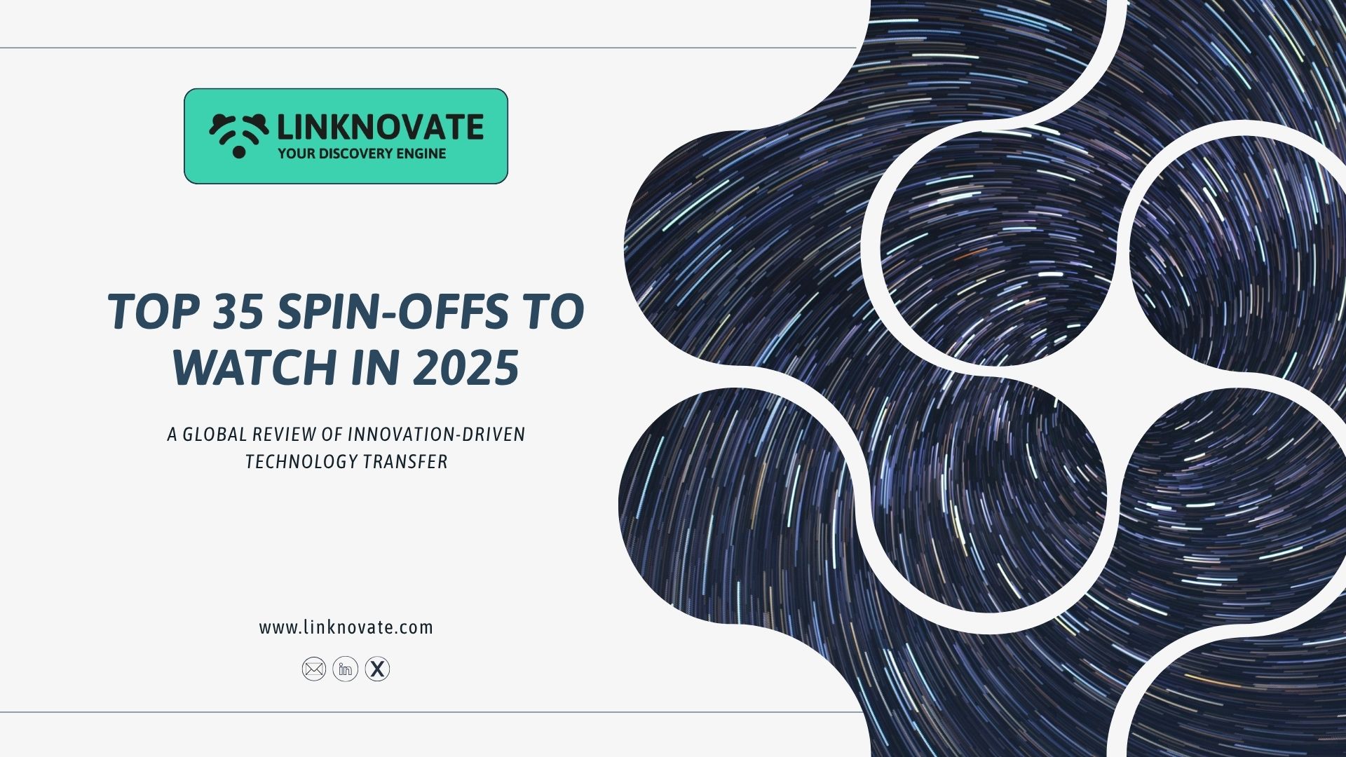 Top 35 Spin‑Offs to Watch in 2025 Innovating Technology Transfer - Linknovate Stories